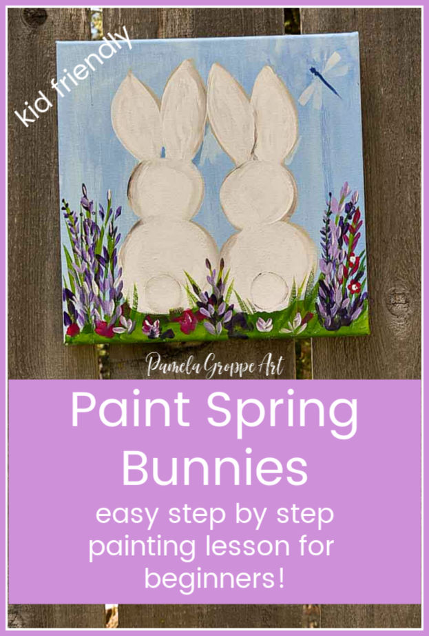 Paint Bunnies in Acrylics - Pamela Groppe Art - Acrylic Painting for ...